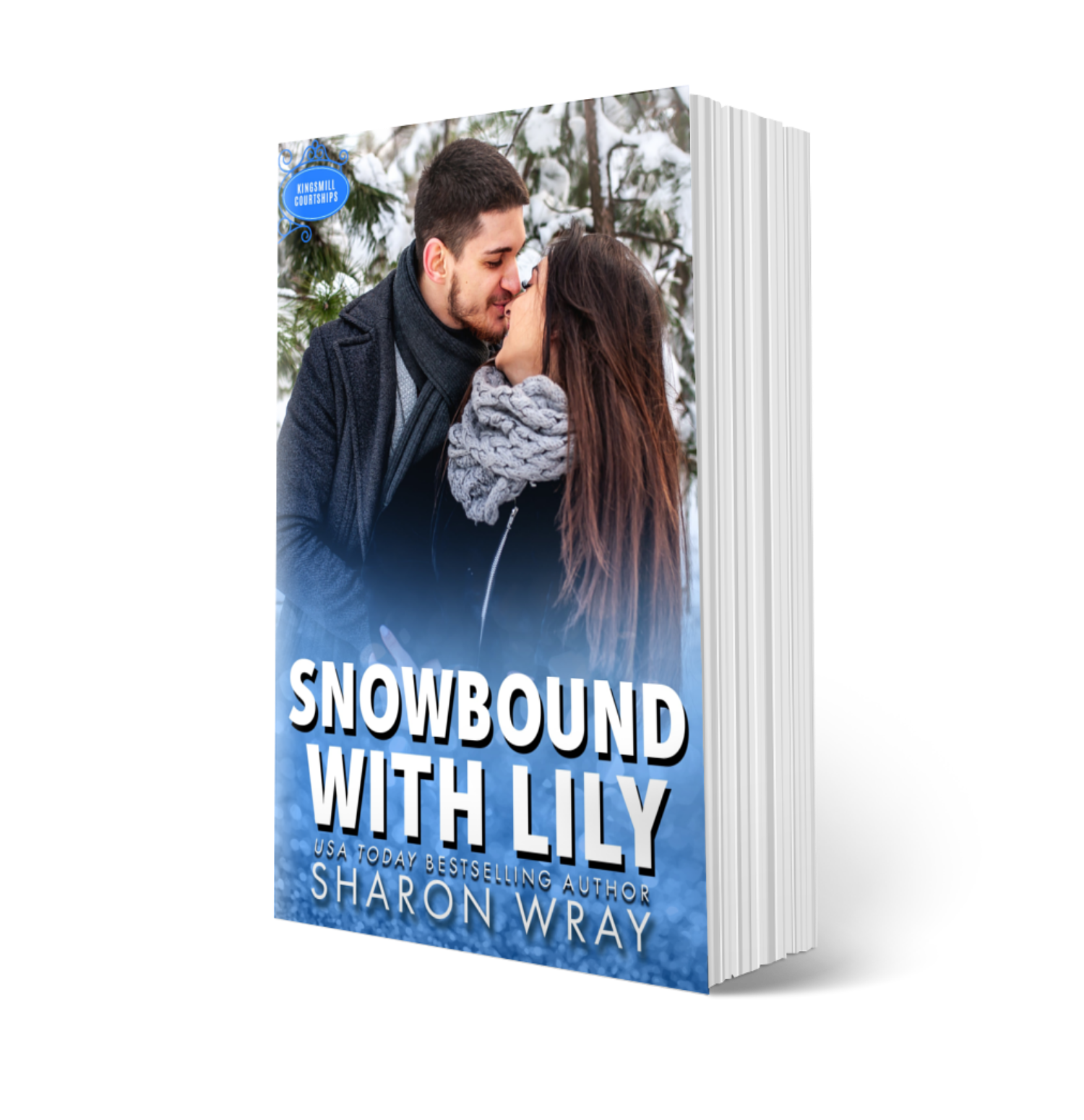 Snowbound with Lily - Sharon Wray