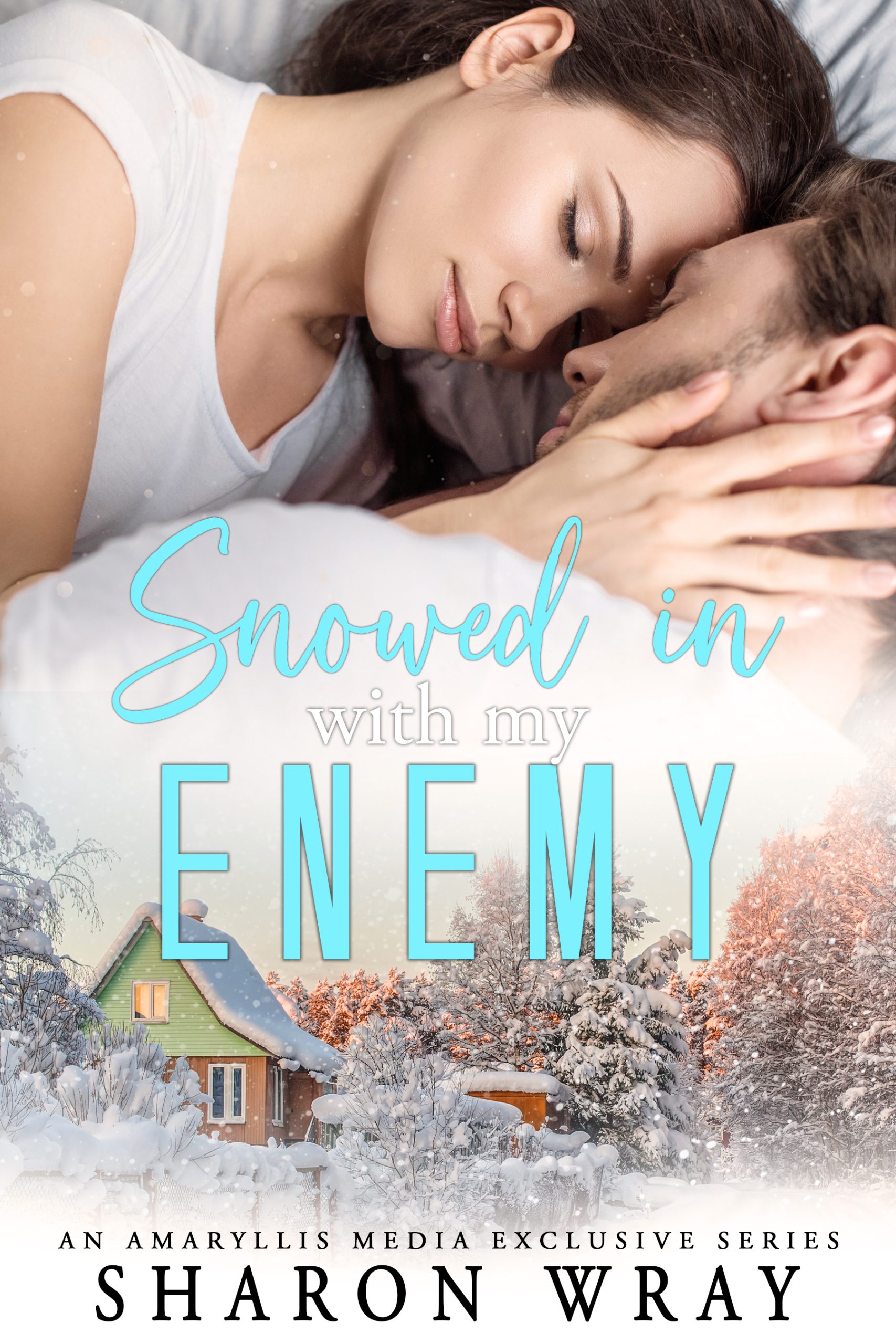 SnowedEnemy – Sharon Wray